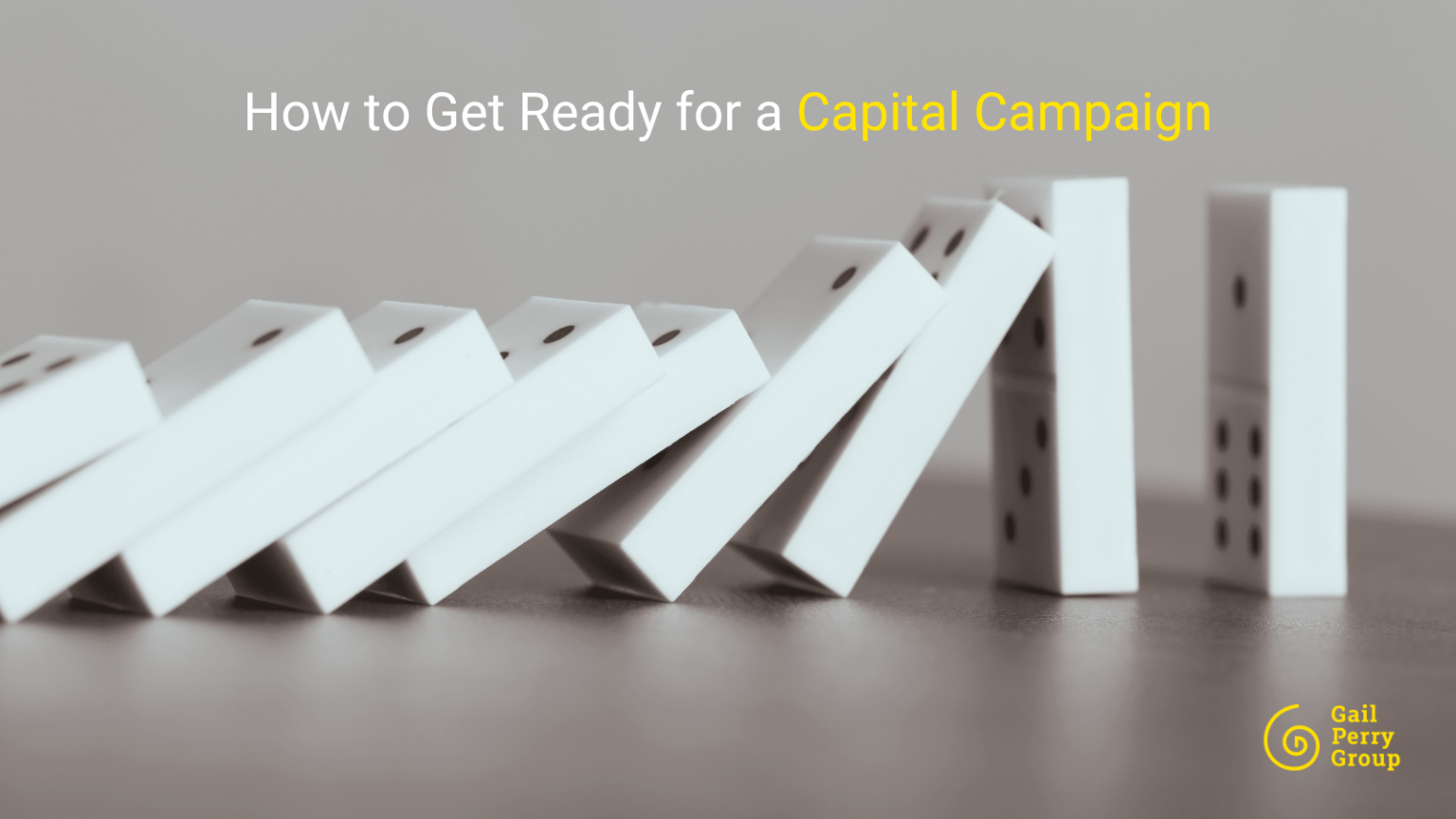 How to Start a Capital Campaign | GPG