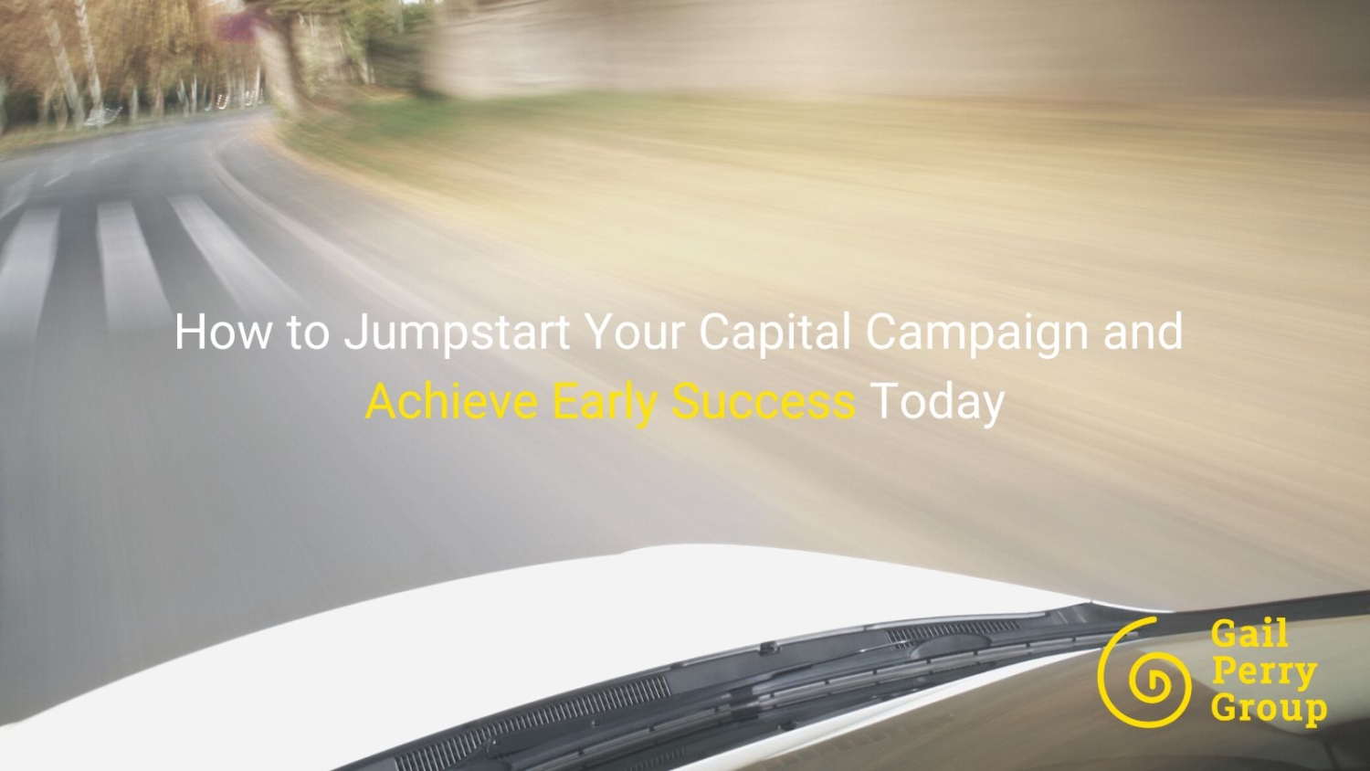 Jumpstart Your Capital Campaign & Achieve Early Success | GPG